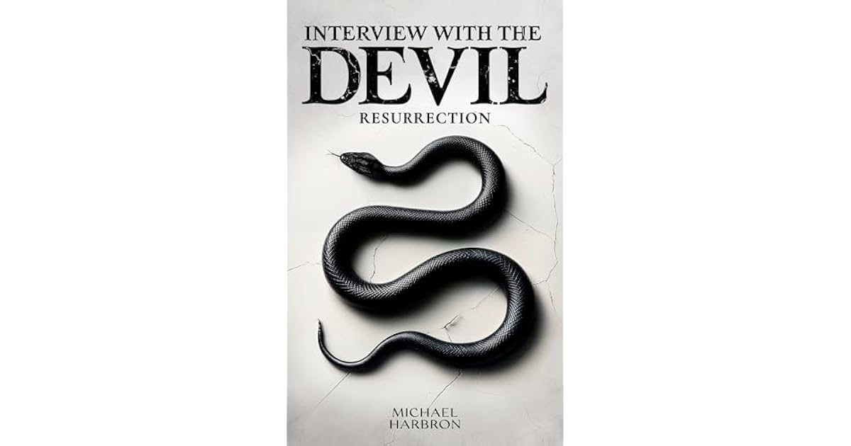 Book giveaway for Interview with the Devil: Resurrection (The Devil ...