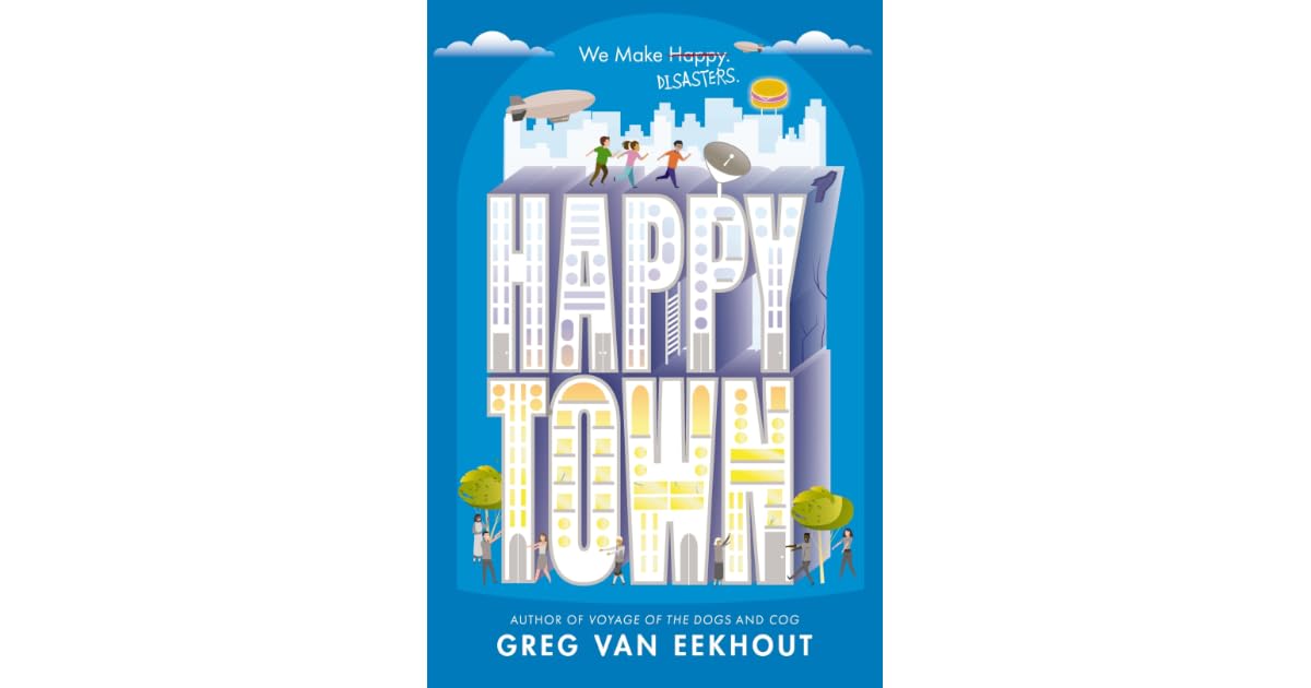 Book giveaway for Happy Town by Greg Van Eekhout Sep 23-Oct 21, 2024