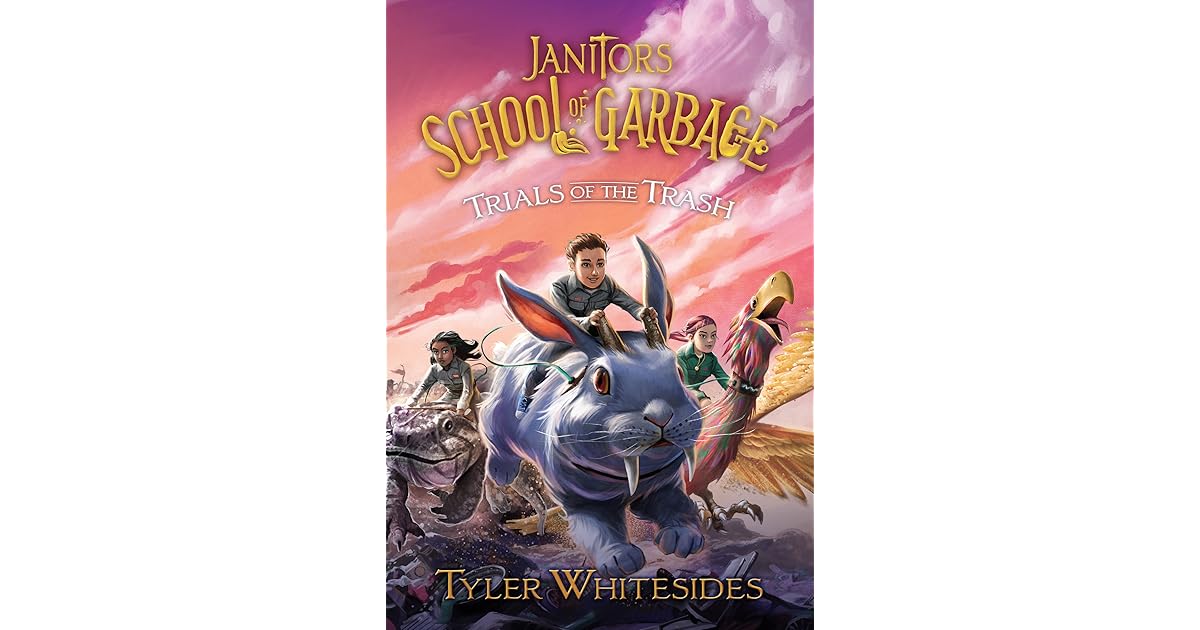 Book giveaway for Trials of the Trash (Janitors School of Garbage, #2 ...