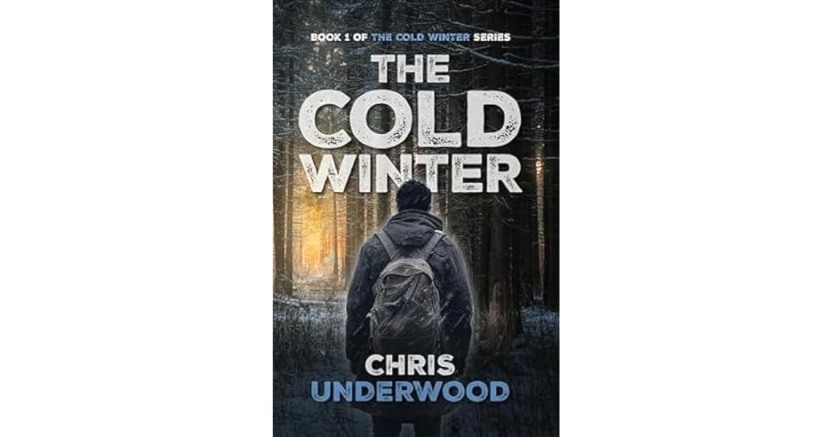 Book giveaway for The Cold Winter (The Cold Winter Series, #1) by Chris ...