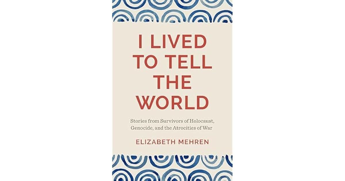 Book giveaway for I Lived to Tell the World: Stories from Survivors of ...