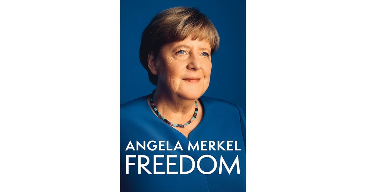 Book giveaway for Freedom: Memoirs 1954-2021 by Angela Merkel Oct 28 ...