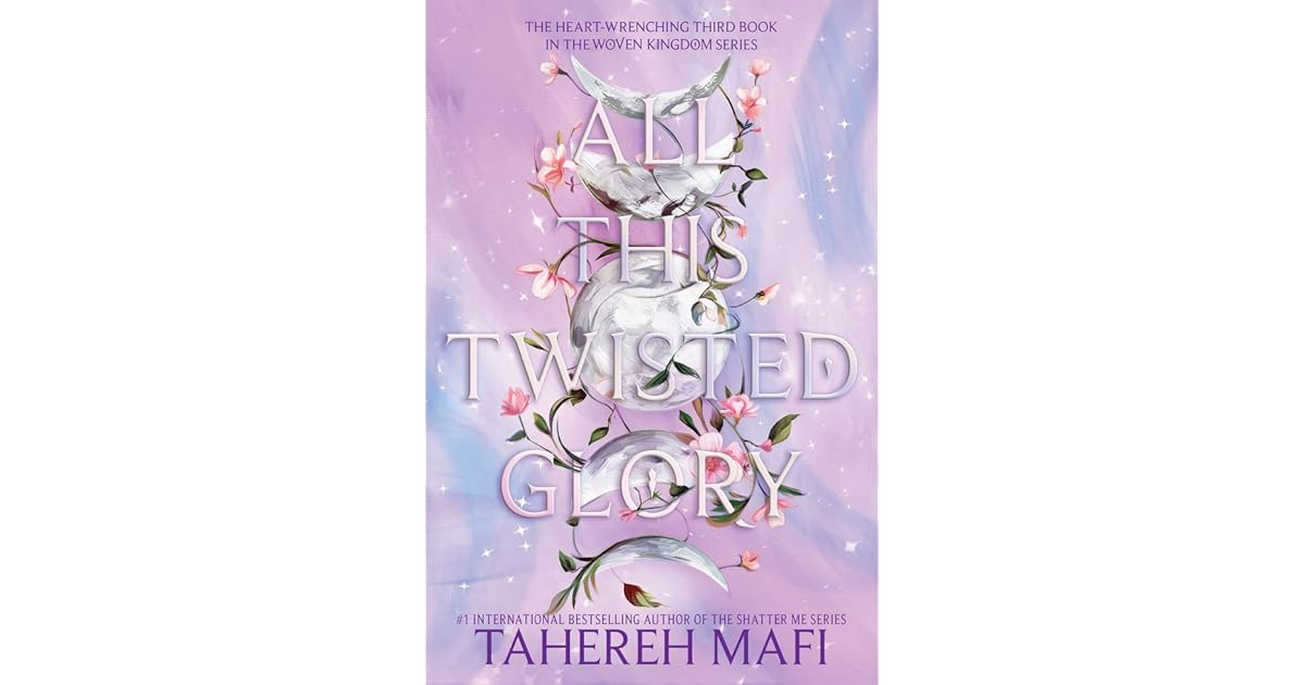 Book giveaway for All This Twisted Glory (This Woven Kingdom, #3) by ...