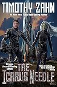 The Icarus Saga by Timothy Zahn