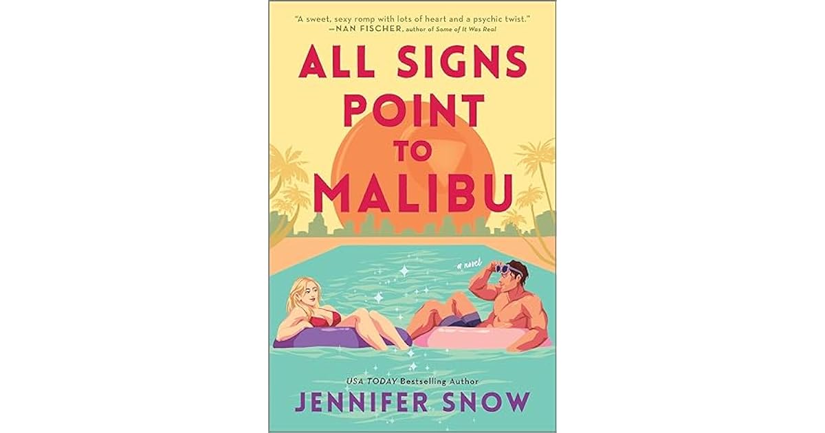 Book giveaway for All Signs Point to Malibu by Jennifer Snow Aug 05-Aug ...