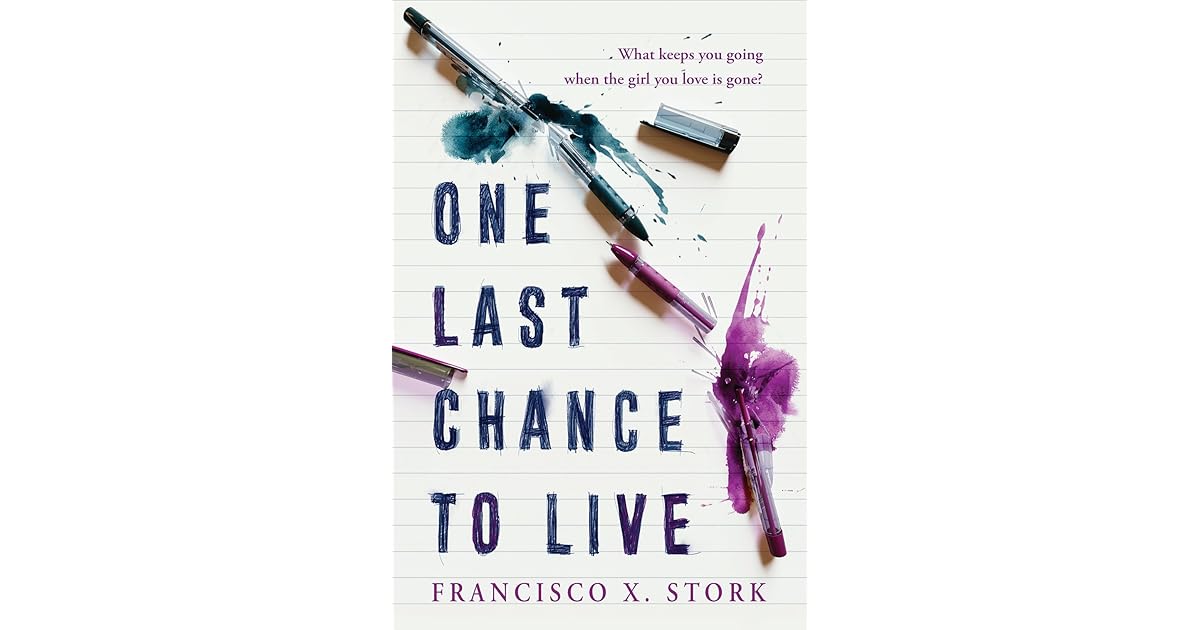 Book giveaway for One Last Chance to Live by Francisco X. Stork Jul 01 ...