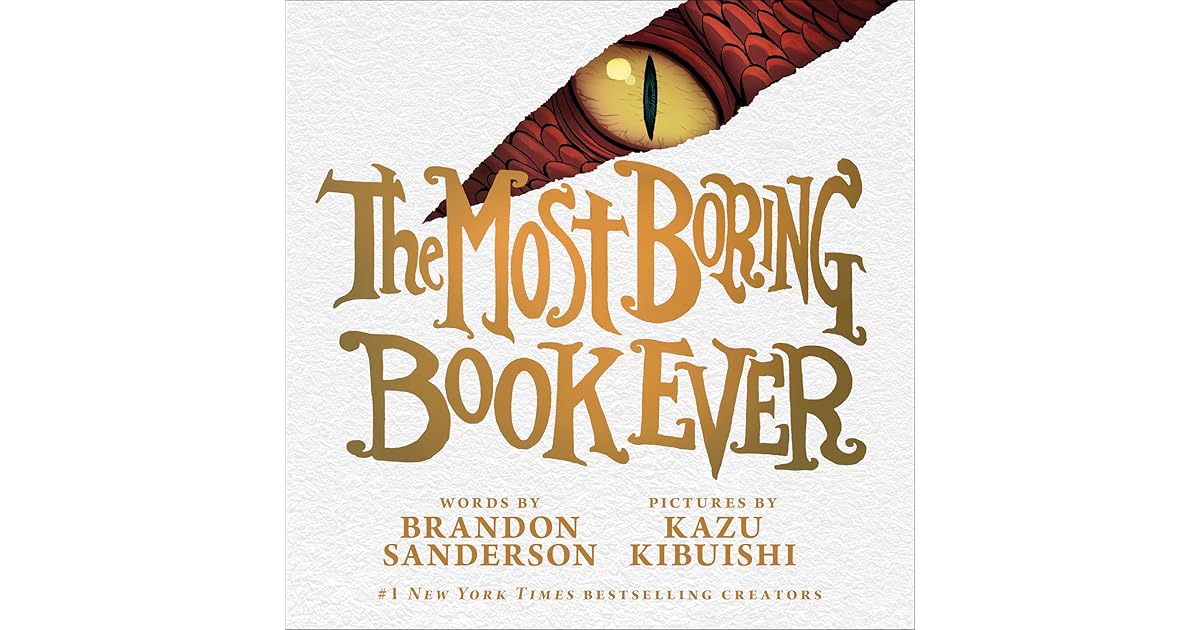 Book giveaway for The Most Boring Book Ever by Brandon Sanderson Sep 02 ...