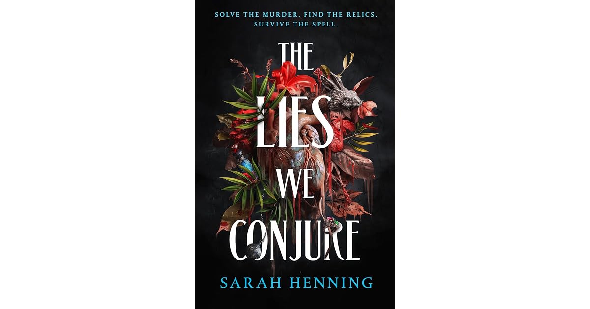 Book giveaway for The Lies We Conjure by Sarah Henning Jun 07-Jun 21, 2024
