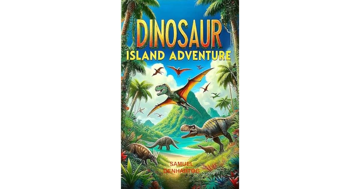Book giveaway for Dinosaur Island Adventure by Samuel DenHartog Jan 15 ...