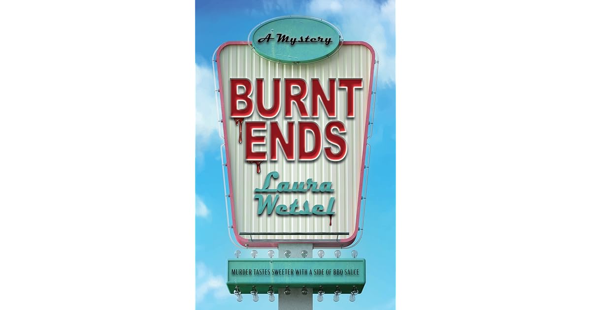 Book giveaway for Burnt Ends by Laura Wetsel Jun 09-Jun 30, 2024