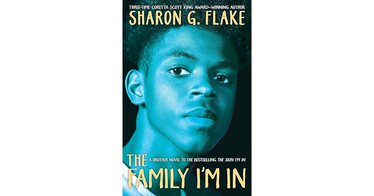 Book giveaway for The Family I'm In by Sharon G. Flake Feb 01-Feb 14, 2025