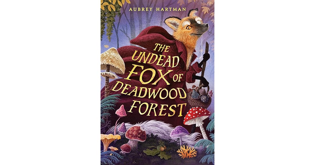 Book giveaway for The Undead Fox of Deadwood Forest by Aubrey Hartman ...