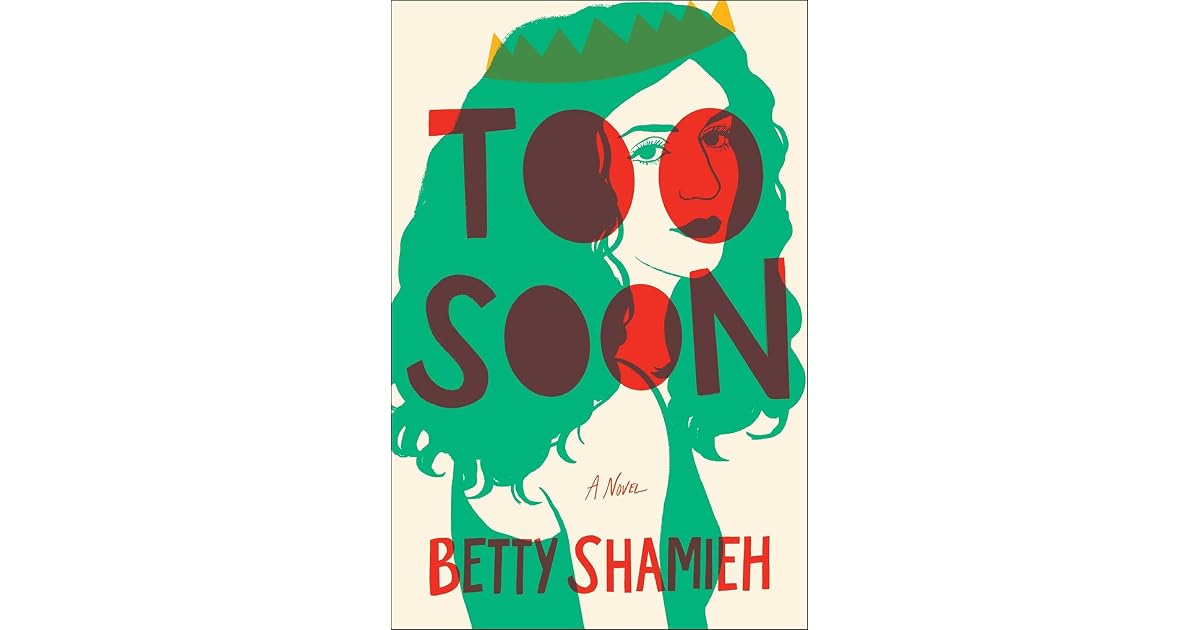 Book giveaway for Too Soon by Betty Shamieh Dec 06-Dec 26, 2024