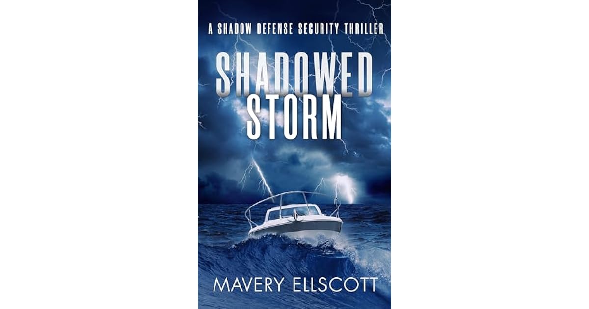 Book giveaway for Shadowed Storm (Shadow Defense Security, #4) by ...