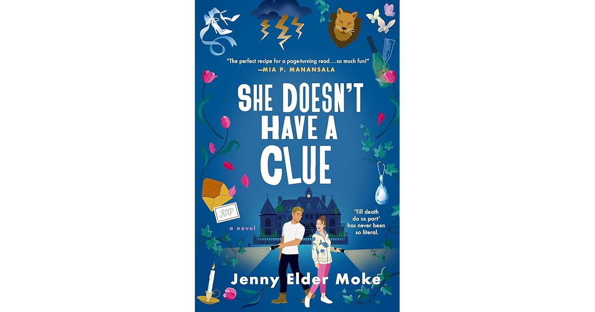 Book giveaway for She Doesn't Have a Clue by Jenny Elder Moke Dec 27 ...