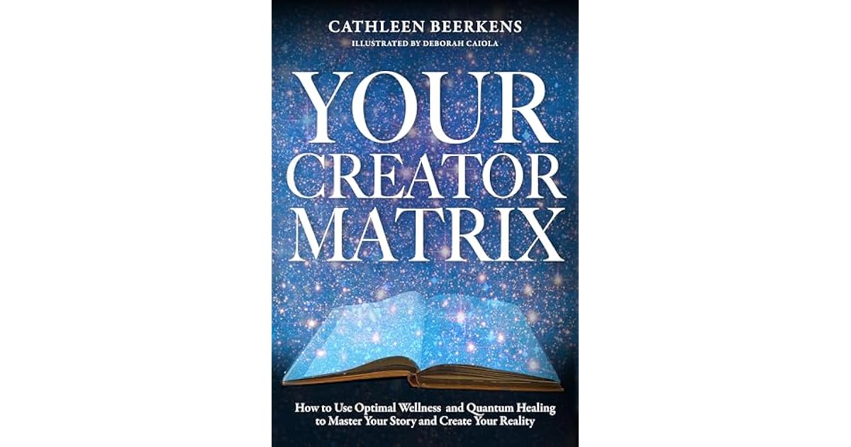 Book giveaway for Your Creator Matrix: How to Use Optimal Wellness and Quantum Healing to Master ...