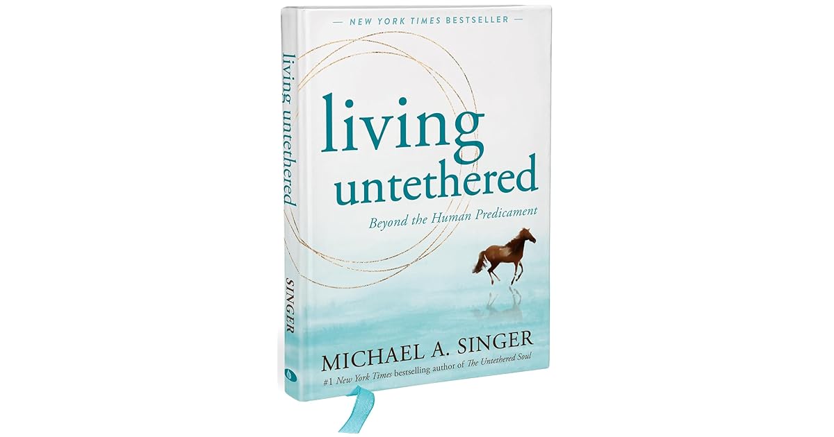 Book giveaway for Living Untethered: Beyond the Human Predicament by ...