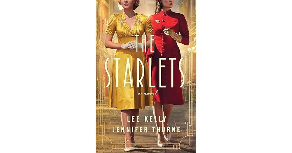 Book giveaway for The Starlets by Lee Kelly Sep 16-Sep 23, 2024