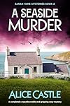 A Beth Haldane Mystery Series by Alice Castle