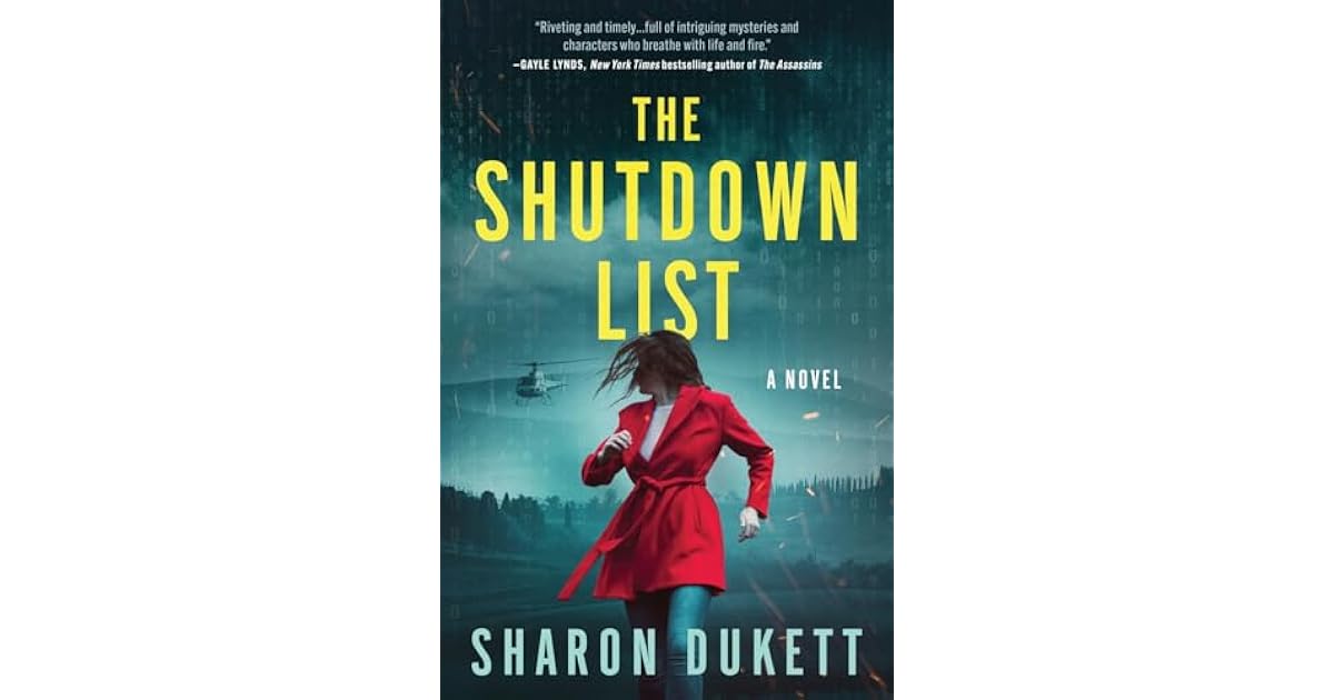 Book giveaway for The Shutdown List by Sharon Dukett Oct 06-Oct 24, 2024