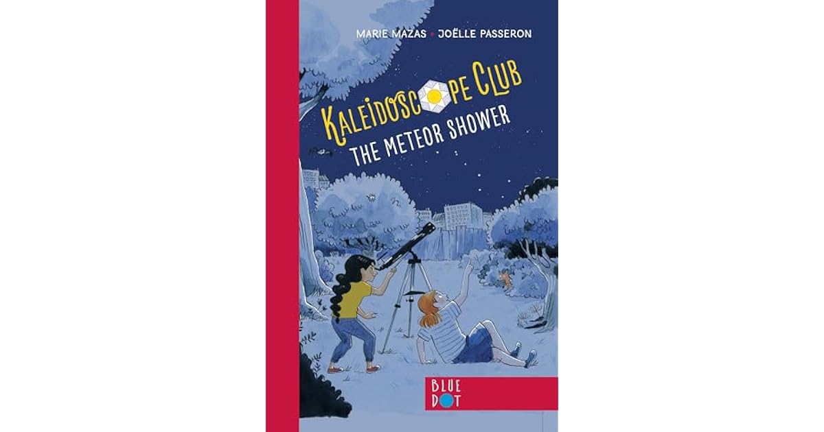 Book giveaway for The Meteor Shower (Kaleidoscope Club, #2) by Marie ...