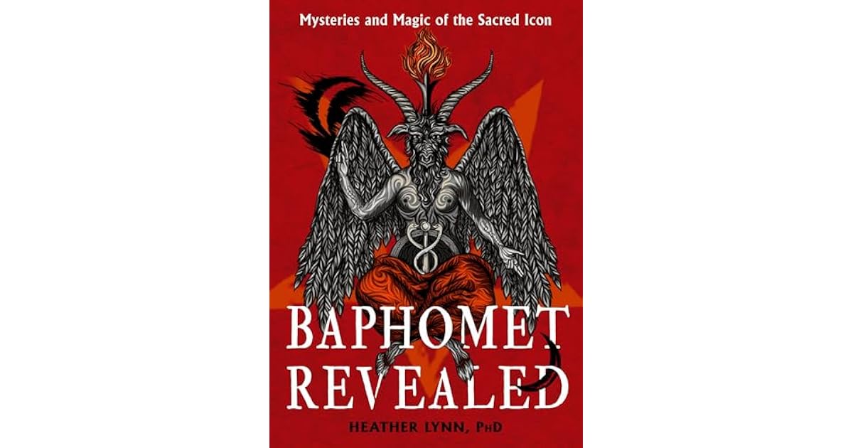 Book giveaway for Baphomet Revealed: Mysteries and Magic of the Sacred ...