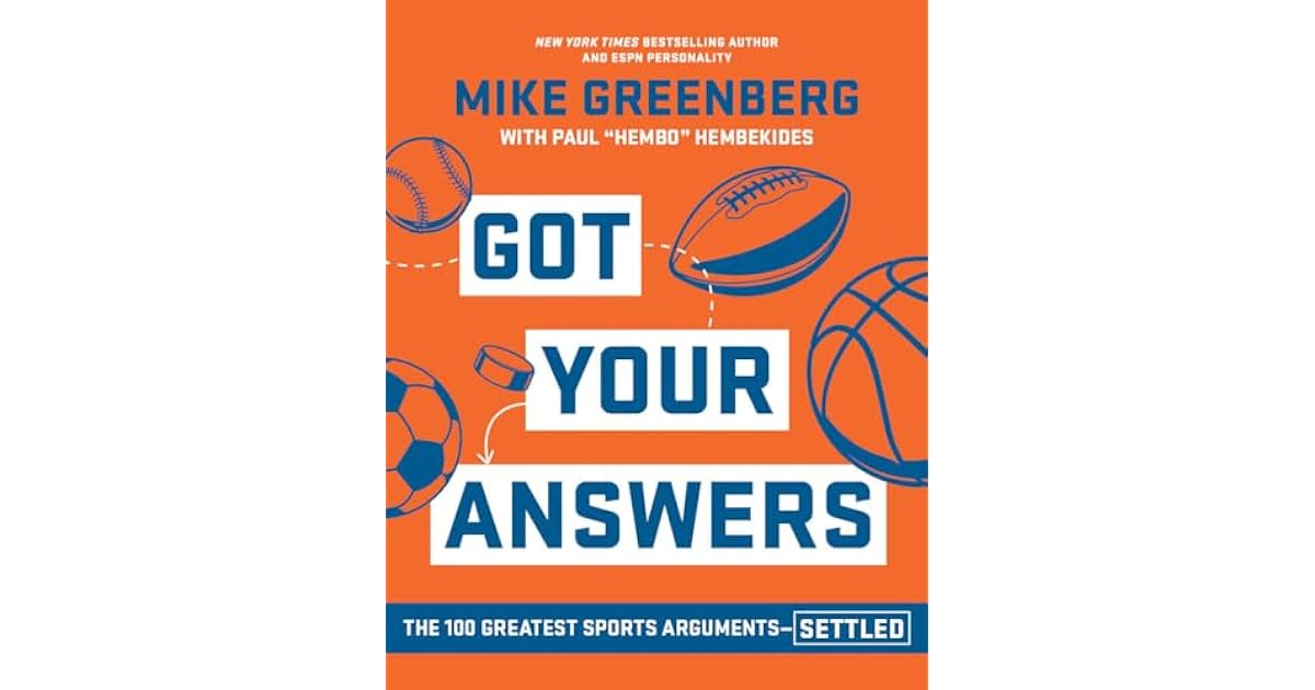Book giveaway for Got Your Answers: The 100 Greatest Sports Arguments ...
