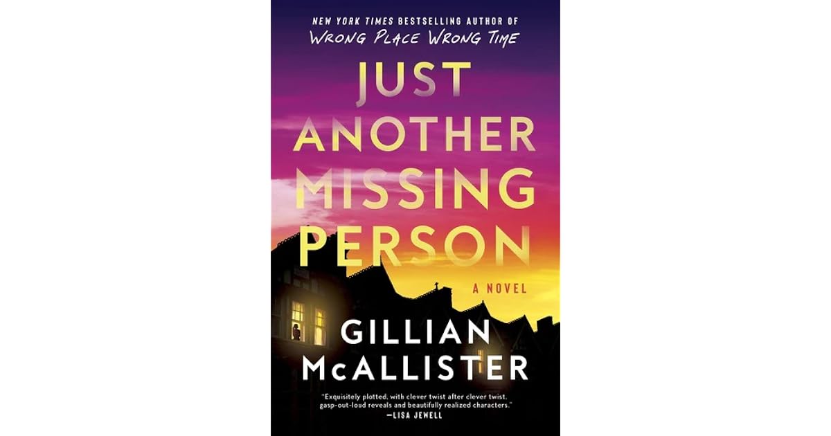 Book giveaway for Just Another Missing Person by Gillian McAllister Jul ...