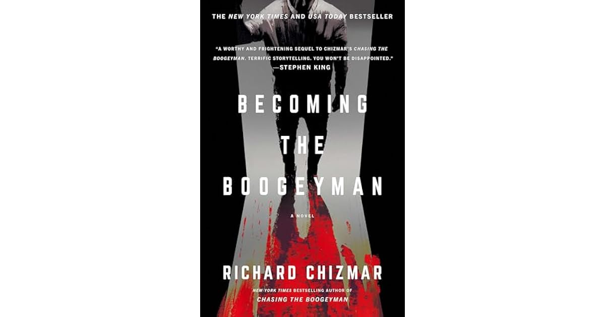 Book giveaway for Becoming the Boogeyman by Richard Chizmar Oct 07-Oct ...