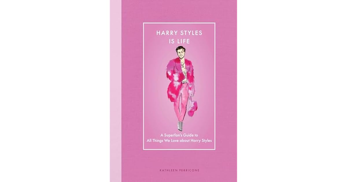 Book giveaway for Harry Styles Is Life: A Superfan’s Guide to All ...