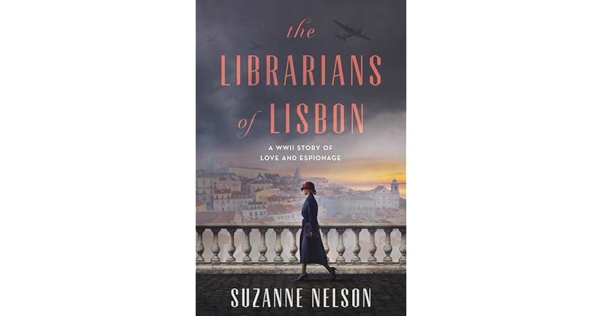 Book giveaway for The Librarians of Lisbon by Suzanne Nelson Oct 31-Nov ...