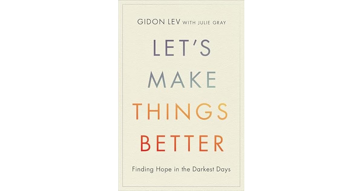 Book giveaway for Let's Make Things Better: A Holocaust Survivor’s ...