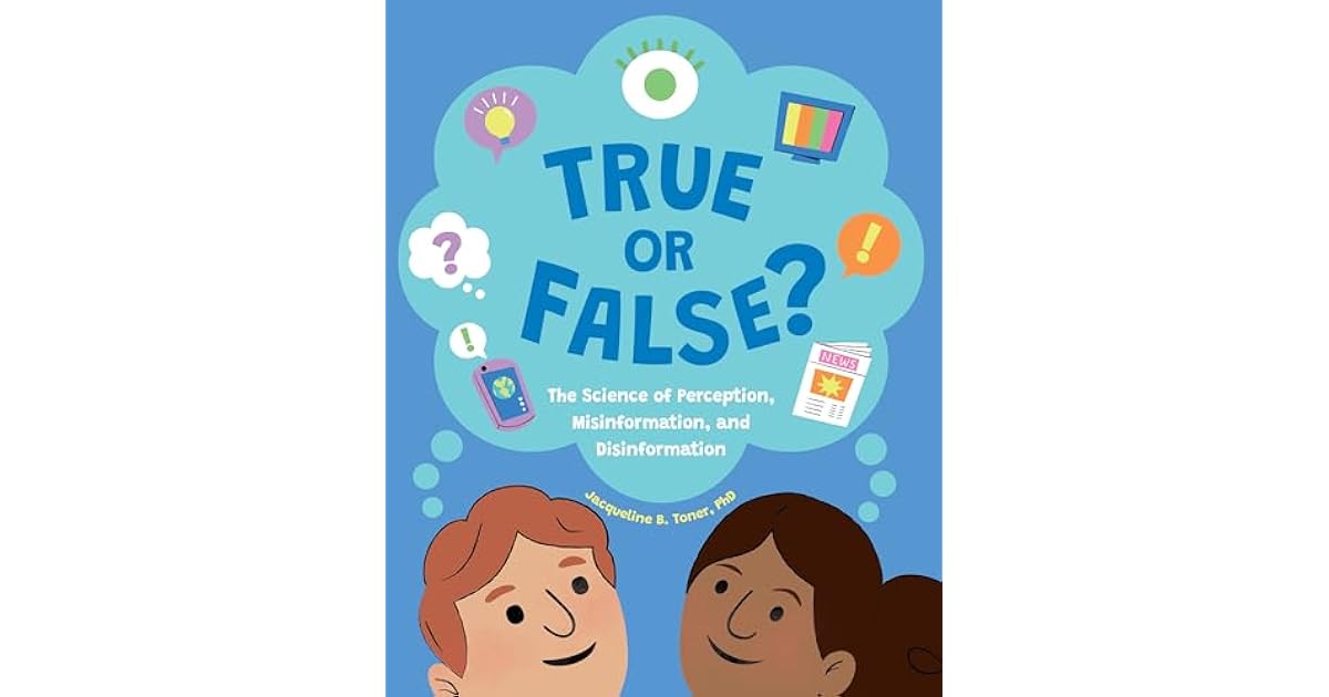 Book giveaway for True or False?: The Science of Perception ...