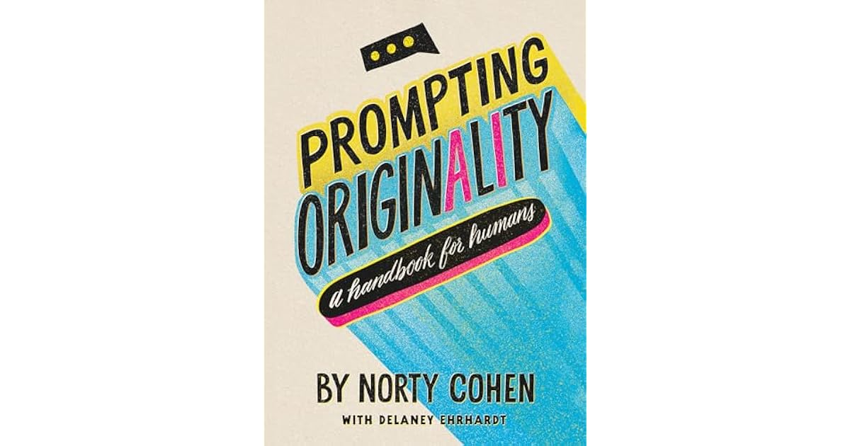 Book giveaway for Prompting Originality: The A.I. Handbook for Humans ...