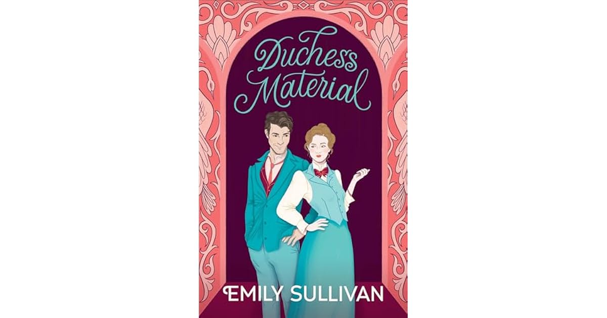 Book giveaway for Duchess Material by Emily Sullivan Oct 21-Nov 04, 2024