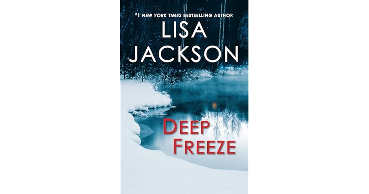 Book giveaway for Deep Freeze (West Coast Series, #1) by Lisa Jackson Nov 28-Dec 12, 2024