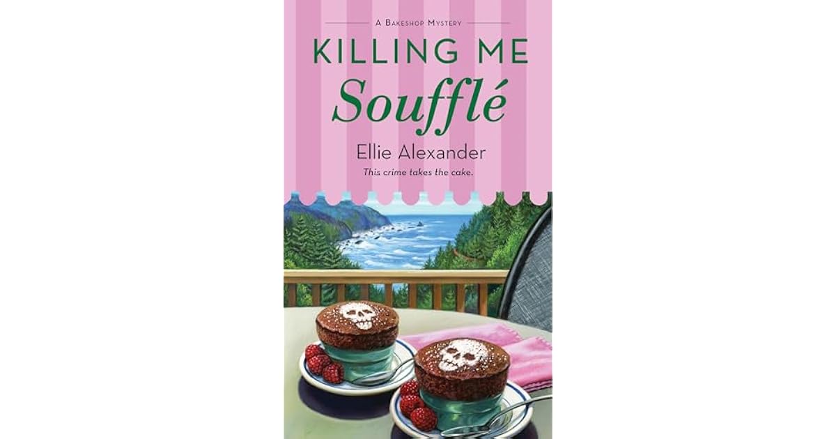 Book giveaway for Killing Me Soufflé (A Bakeshop Mystery, #20) by Ellie ...