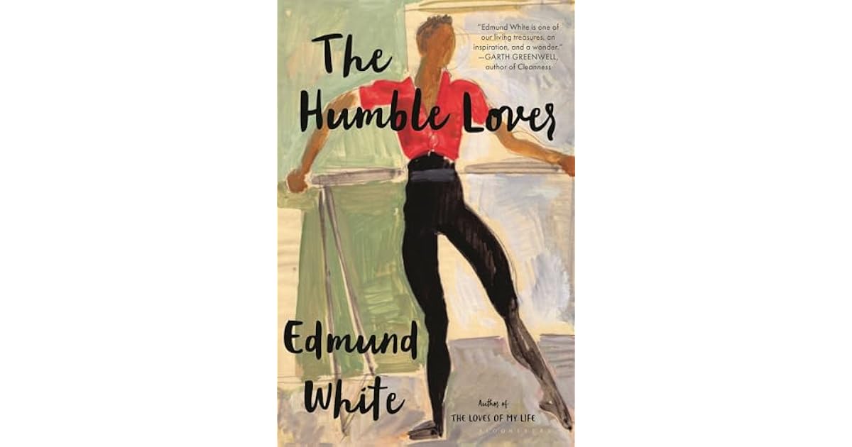 Book giveaway for The Humble Lover by Edmund White Jan 06-Jan 20, 2025