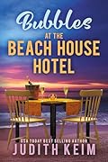 Beach House Hotel Series by Judith Keim