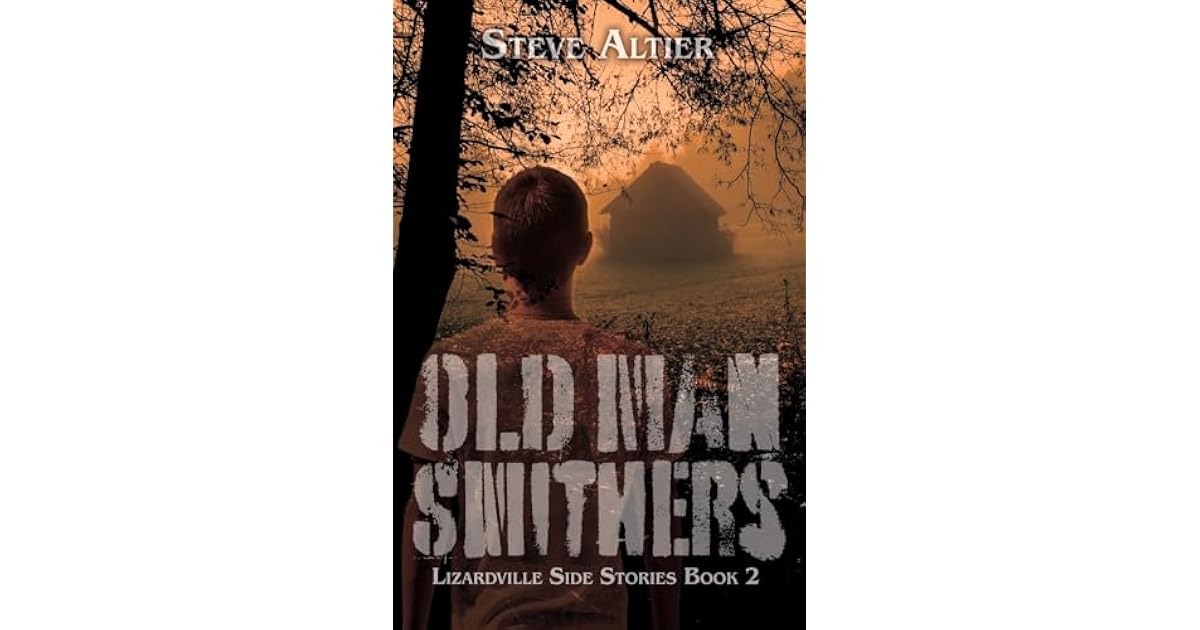 Book giveaway for Old Man Smithers by Steve Altier Aug 24-Sep 20, 2024