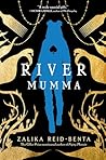 Book giveaway for River Mumma by Zalika Reid-Benta Dec 21-Jan 04, 2025