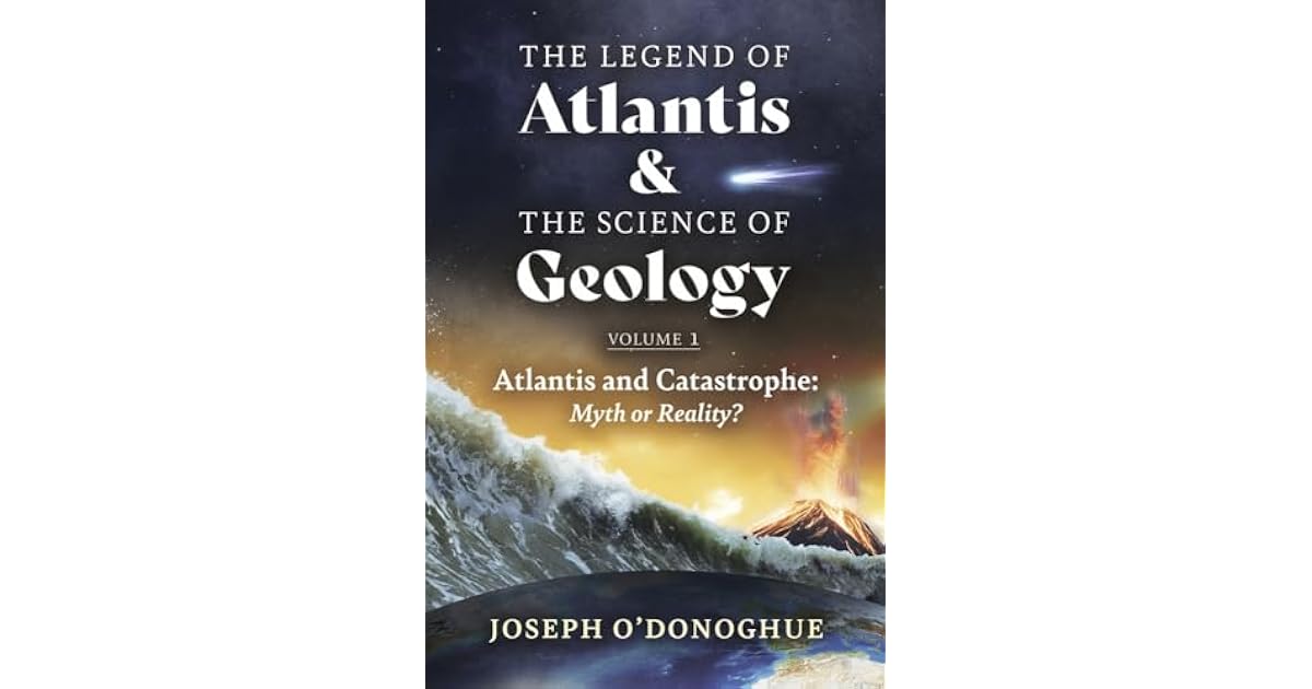 Book giveaway for The Legend of Atlantis and the Science of Geology ...
