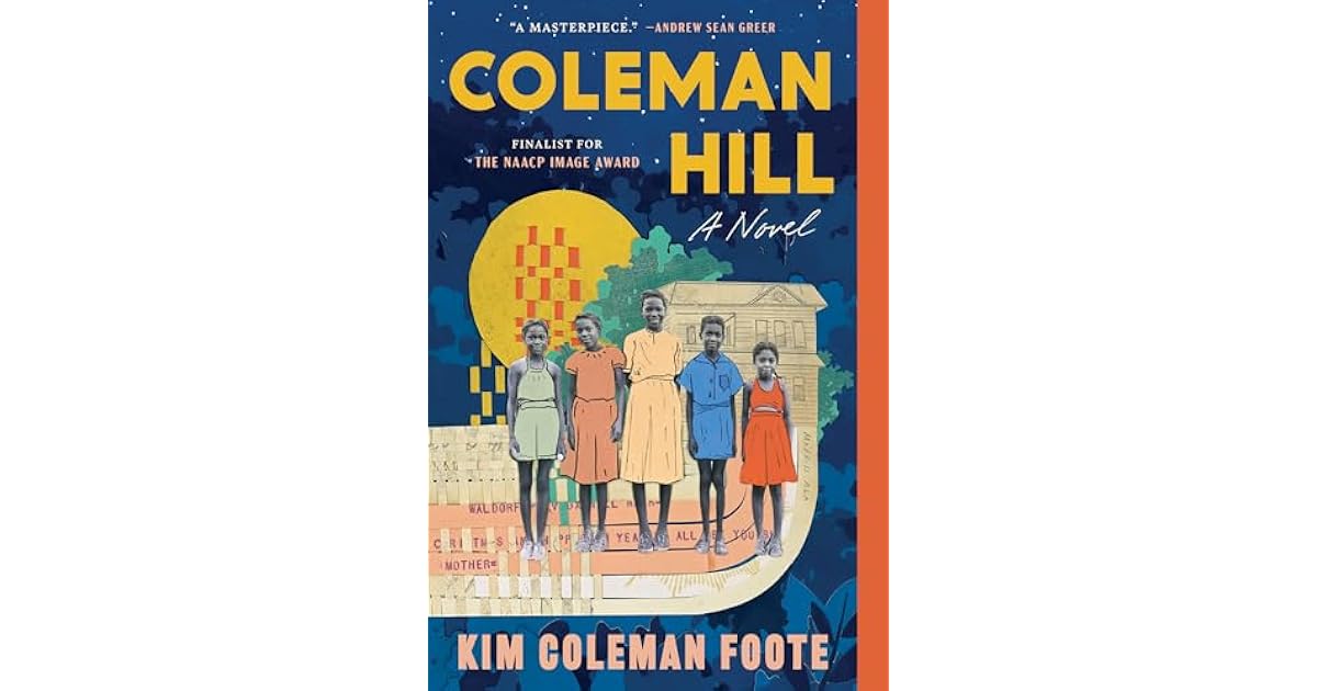 Book giveaway for Coleman Hill by Kim Coleman Foote Aug 30-Sep 11, 2024