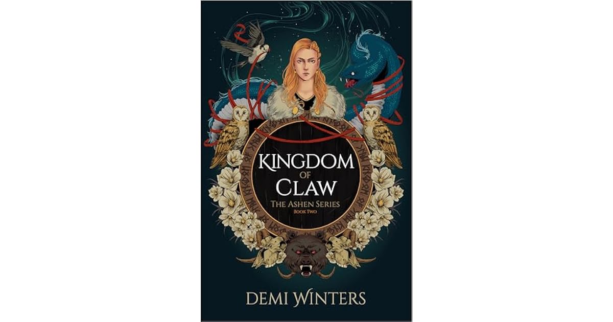 Book giveaway for Kingdom of Claw (The Ashen, #2) by Demi Winters Dec ...