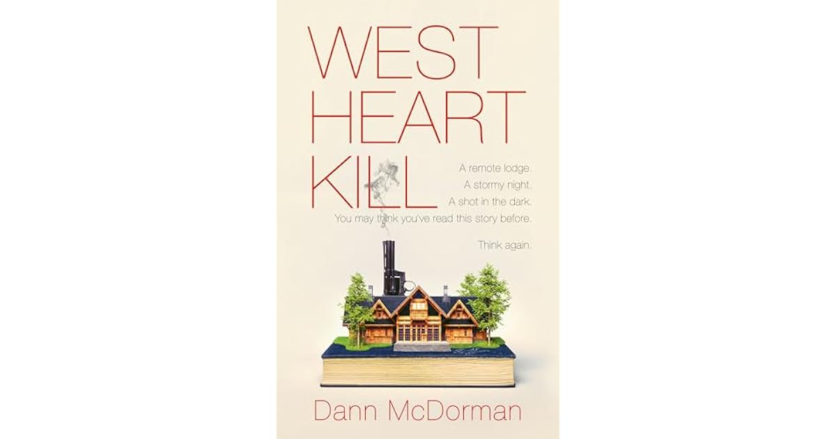 Book giveaway for West Heart Kill by Dann McDorman Sep 03-Sep 24, 2024