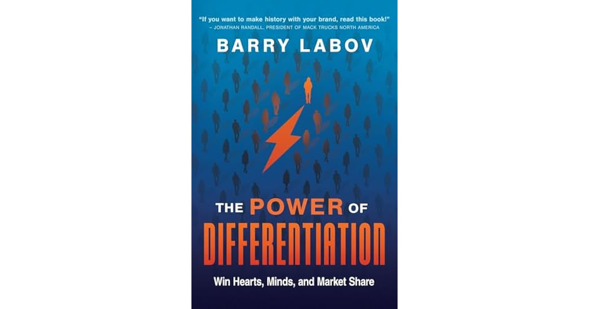 Book giveaway for The Power of Differentiation by Barry LaBov Sep 19 ...