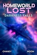 Homeworld Lost Series by J.N. Chaney