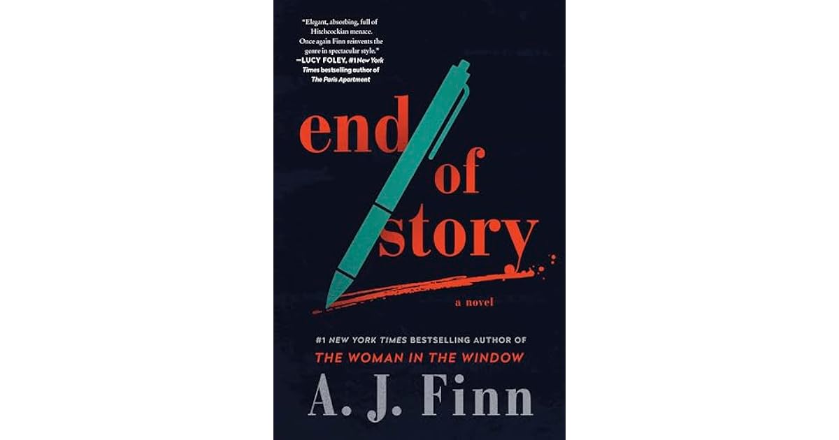 Book giveaway for End of Story by A.J. Finn Dec 20-Jan 15, 2025