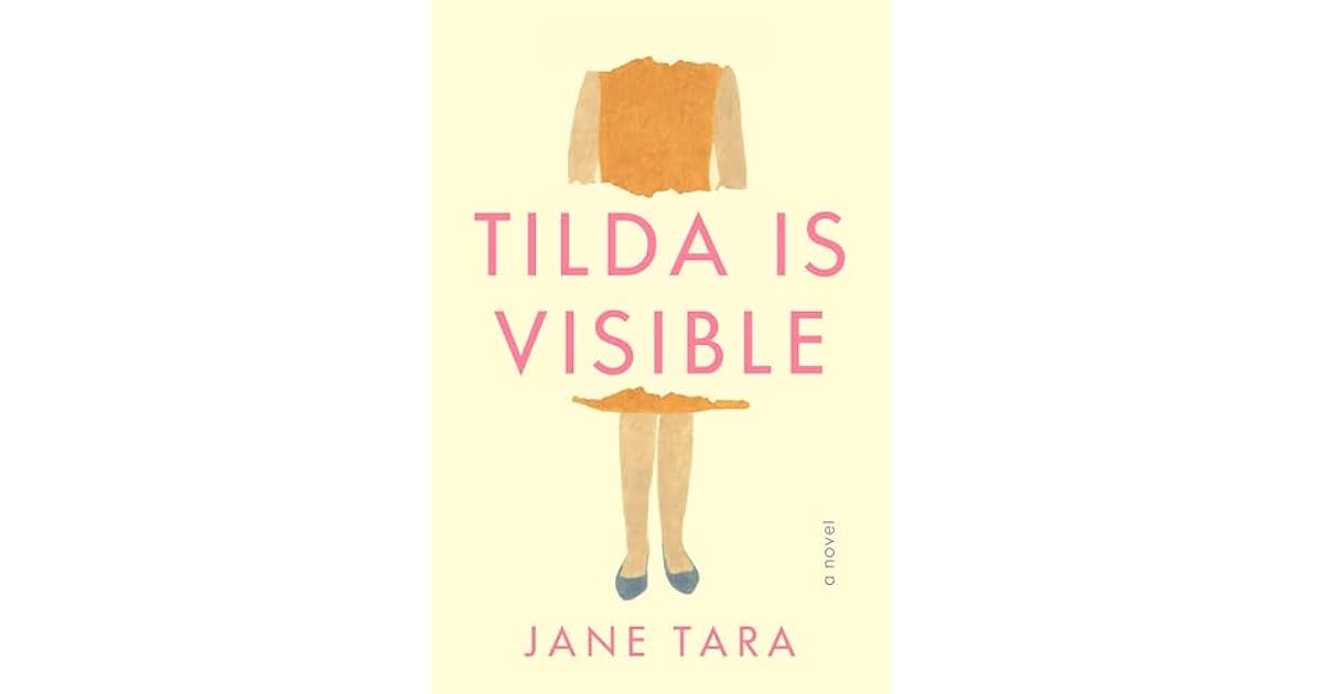 Book giveaway for Tilda Is Visible by Jane Tara Feb 20-Mar 04, 2025