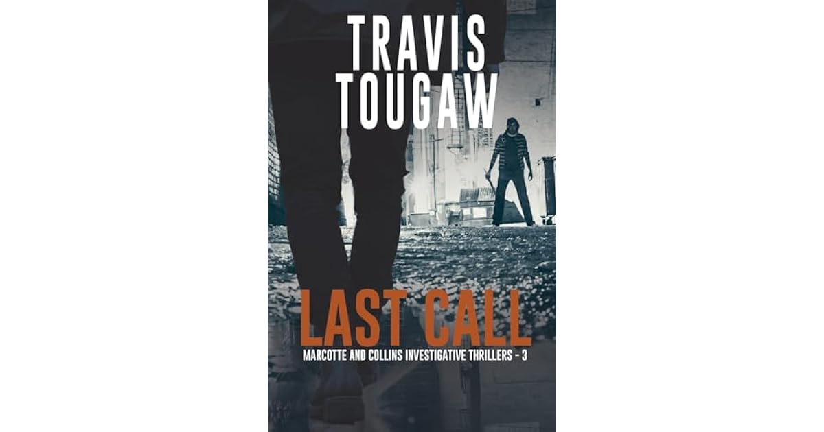 Book giveaway for Last Call by Travis Tougaw Oct 03-Oct 31, 2024